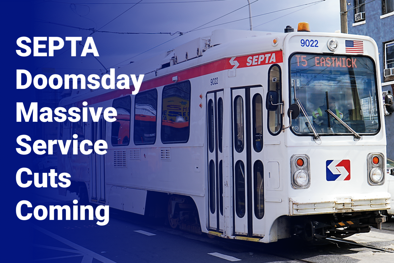 SEPTA’s Doomsday Plans Come Closer to Reality | Virtual Transit Center